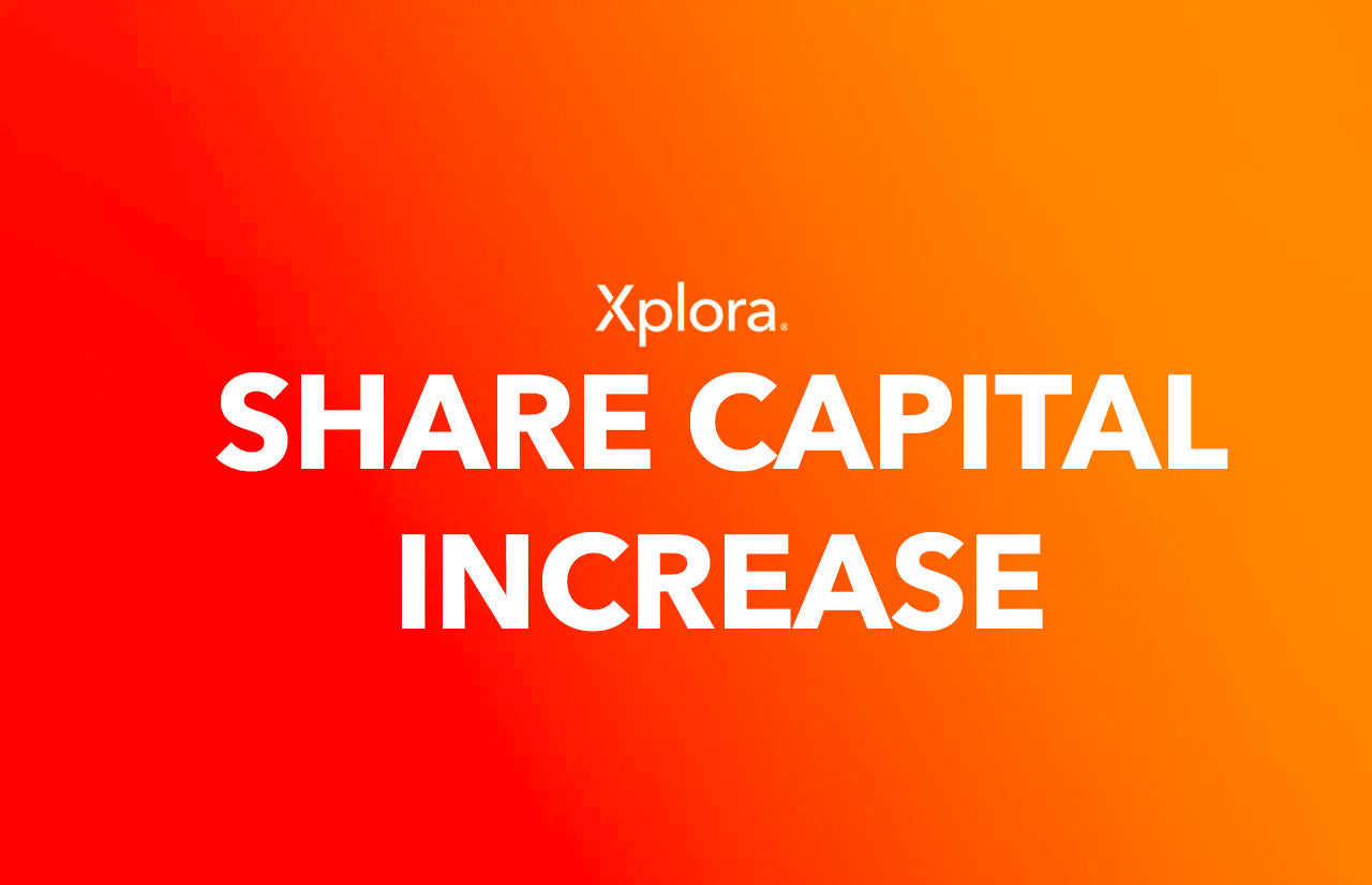 Xplora Technologies AS - Registration of share capital increase – Xplora UK